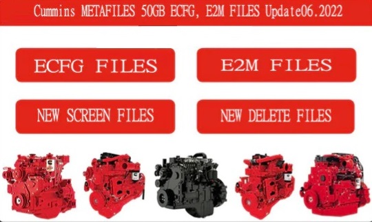 Cummins METAFILES 50GB ECFG, E2M, Delete and Screen FILES Pack – Go2diag Diesel Tech